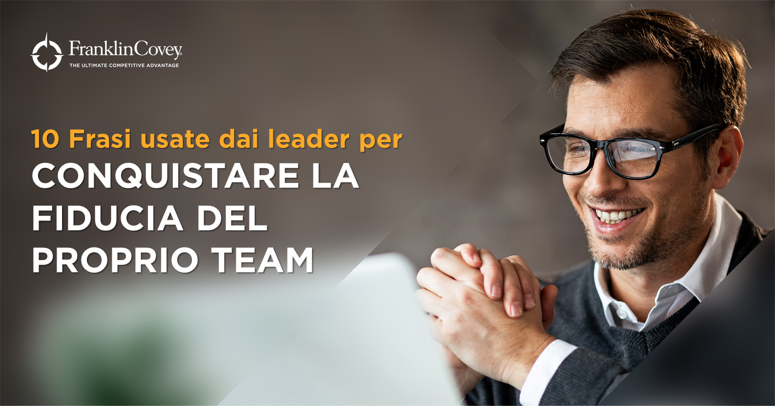 White paper “10 Frasi usate dai leader per conquistare la fiducia del ...